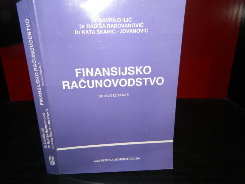 Finansijsko računovodstvo, Gavrilo Ilić