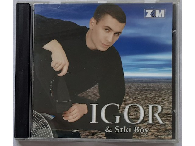 IGOR  &;  SRKI  BOY - POPRAVI RASPOLOZENJE