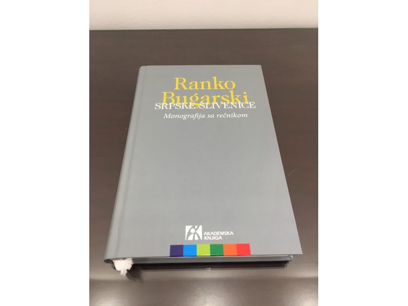 Ranko Bugarski: Srpske slivenice