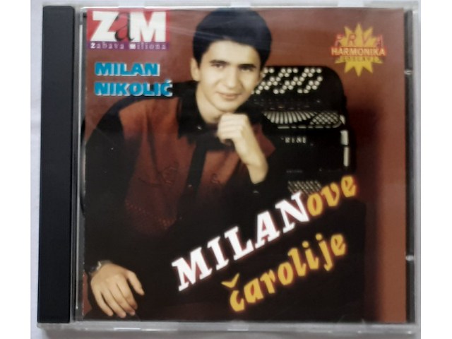 MILAN  NIKOLIC  -  MILANOVE  CAROLIJE