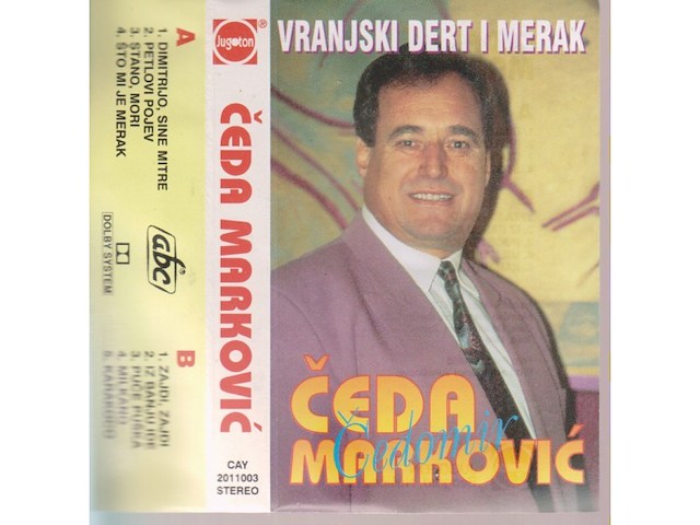 ČEDA MARKOVIĆ / Vranjski dert i merak - kolekcionarski