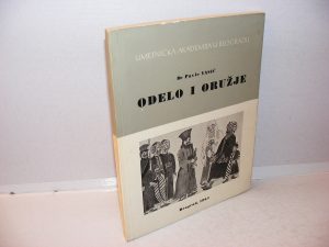 ODELO I ORUŽJE Dr Pavle Vasić