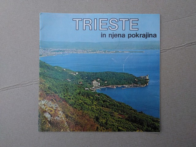 TRIESTE in njena pokrajina