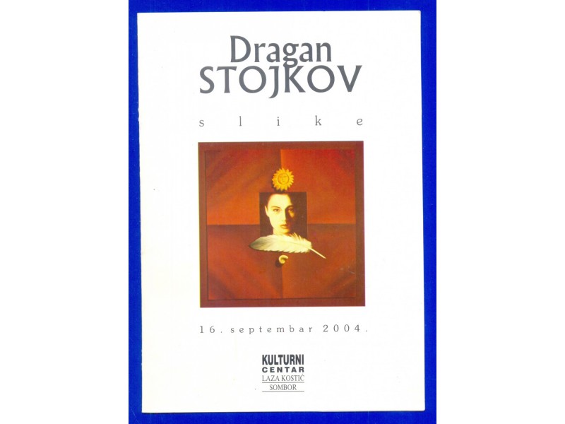 Umetnička Brošura,Izložba Slika-Dragan Stojkov