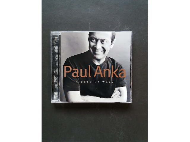 Paul Anka - A Body Of Work