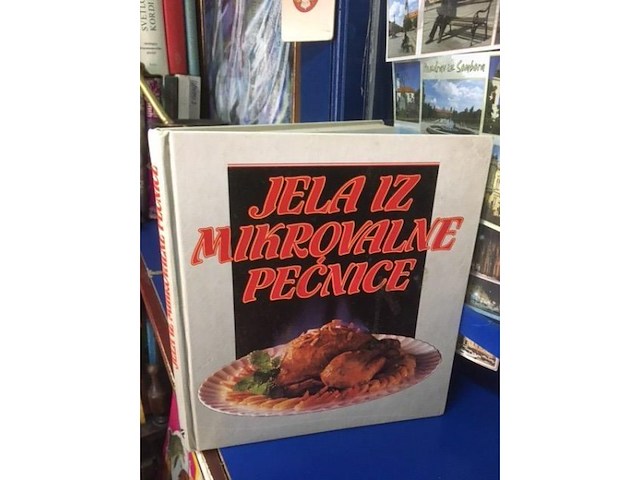 JELA IZ MIKROVALNE PEĆNICE