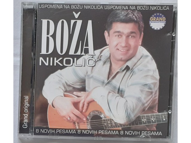 BOZA NIKOLIC - USPOMENA NA BOZU NIKOLICA