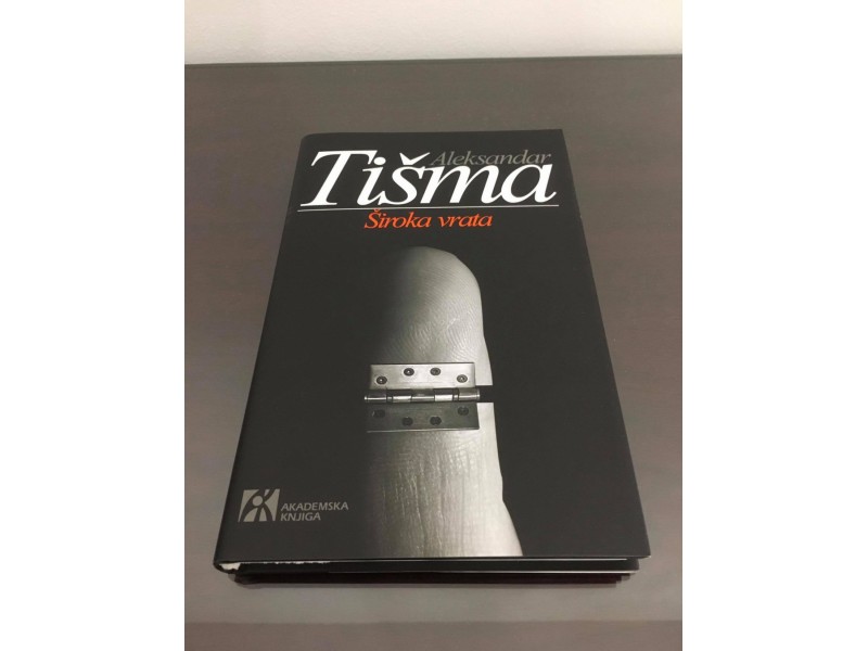 Aleksandar Tisma: Siroka vrata