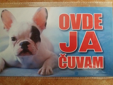 TABLA-OVDE JA ČUVAM FRANCUSKI BULDOG