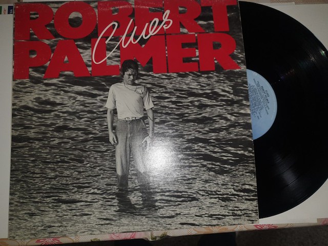 Robert Palmer - Clues