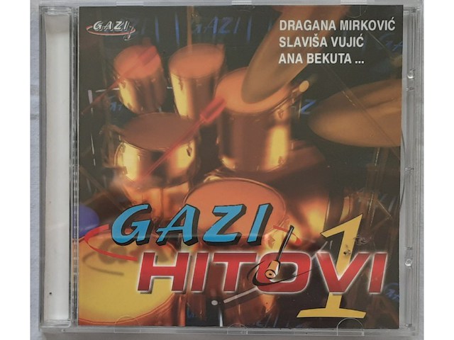 Various - Gazi Hitovi 1(Slavisa Vujic,Dragana Mirkovic.