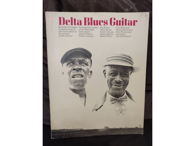 Delta Blues Guitar,Stefan Grossman