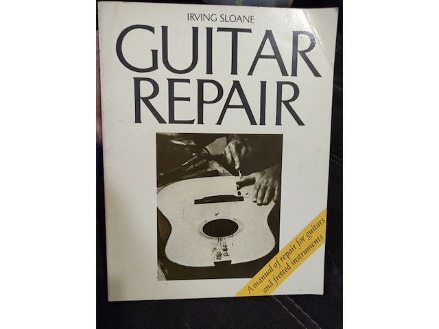 GUITARE REPAIR,Irving Sloane