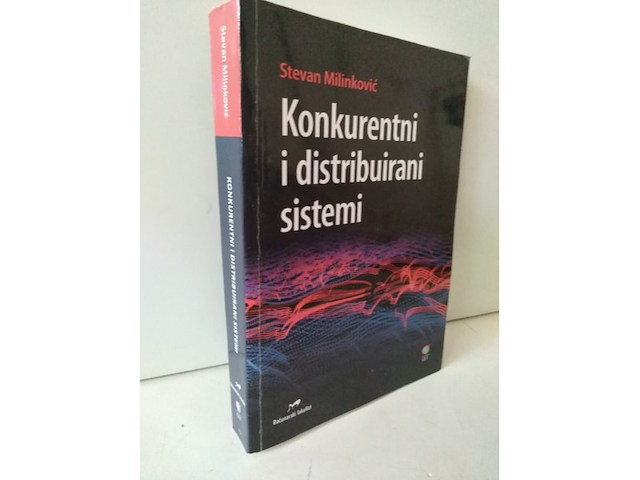 Konkurentni i distribuirani sistemi – Stevan Milinković