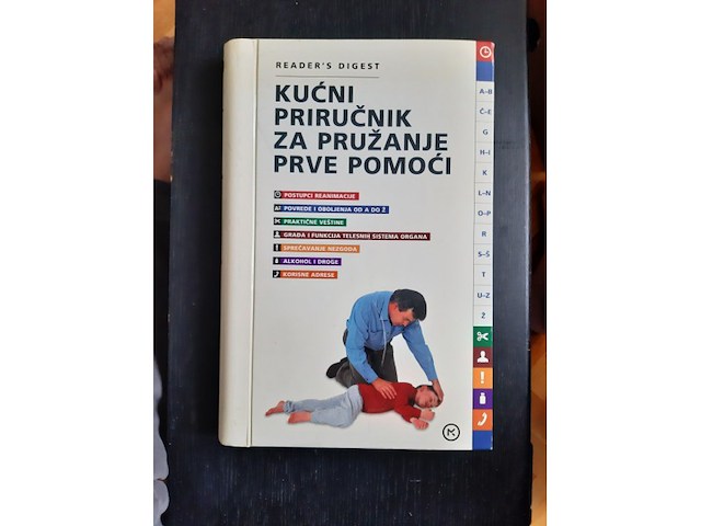 Kućni priručnik za pružanje prve pomoći