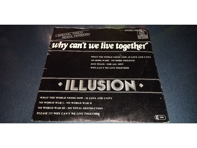 Illusiion-Why can`t we live together