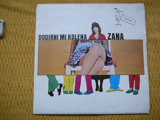 Zana-Dodirni mi kolena