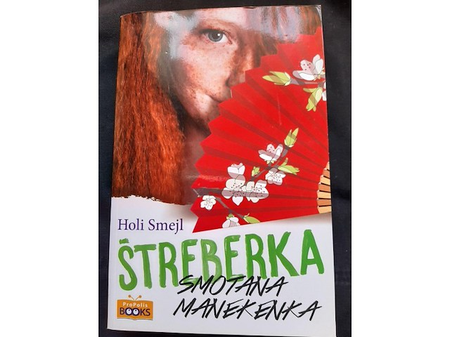 ŠTREBERKA SMOTANA MANEKENKA Holi Smejl