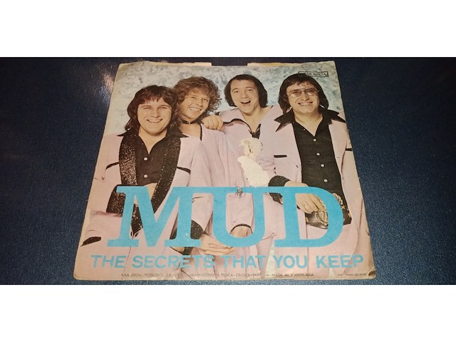 Mud-The Secrets that you keep
