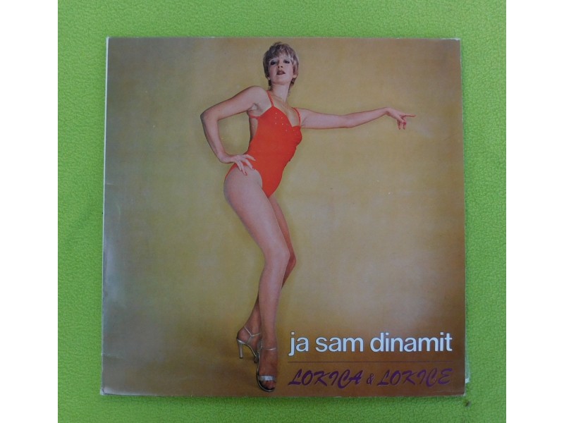 Lokica i Lokice - Ja sam dinamit - LP