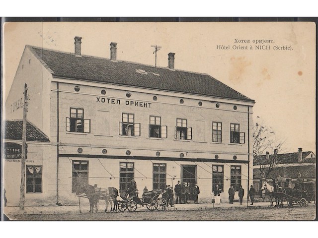 Nis - Hotel * Orijent * 1911