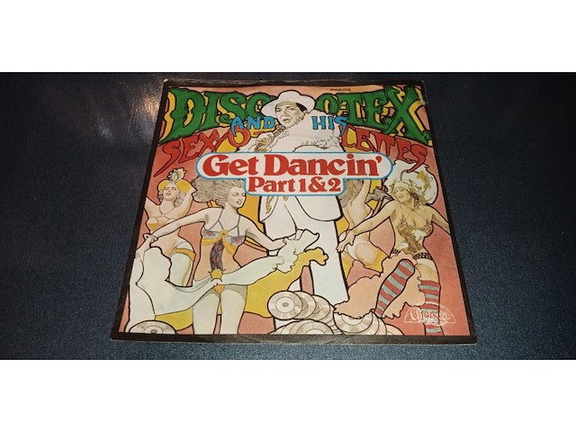 Discotex and his sexolettes-Get dancin` part 1 and 2