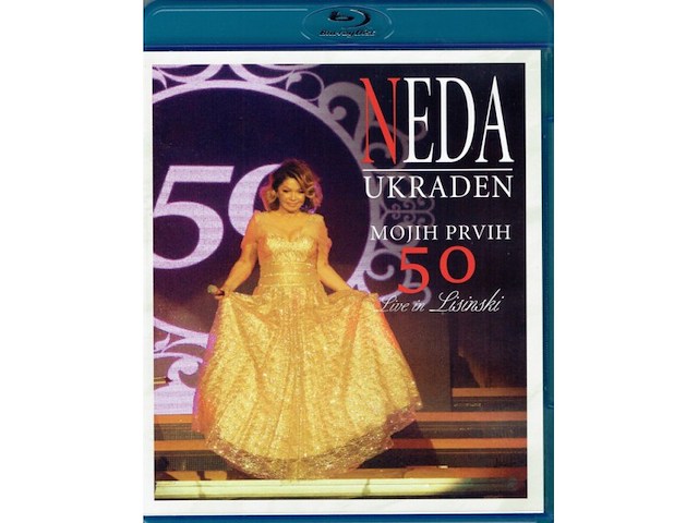 Neda Ukraden –Mojih Prvih 50 - Live In Lisinski BLU-RAY