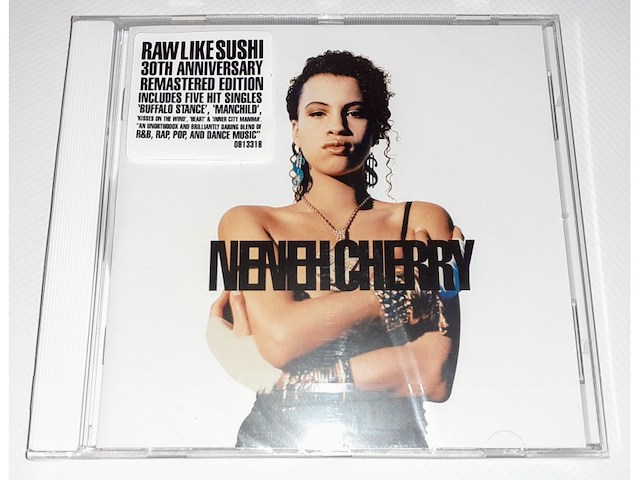 Neneh Cherry - Raw Like Sushi (30th Anniversary Edit.)