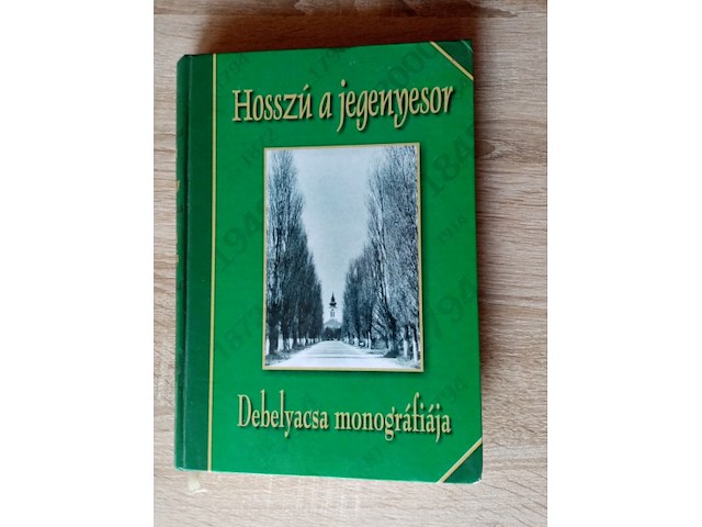 MONOGRAFIJA O DEBELJAČI NA MADJARSKOM JEZIKU (KNJ4)