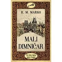 Mali dimničar - R. M. Marko