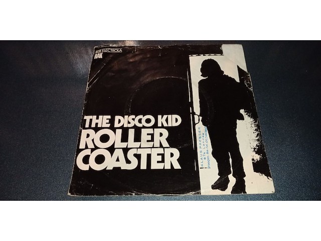 The disco kid -Rollercoaster