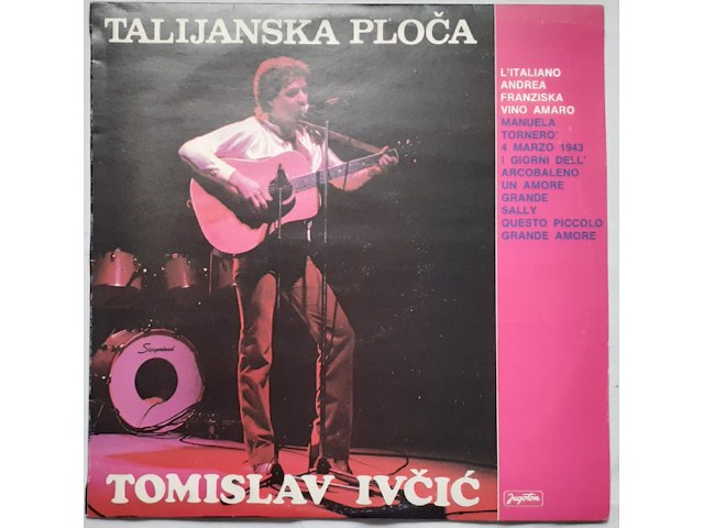 TOMISLAV  IVCIC  -  TALIJANSKA  PLOCA