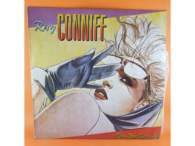 RAY CONNIFF-SAY YOU, SAY ME, LP