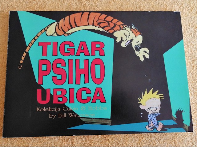 CALVIN - HOBBES / TIGAR PSIHO UBICA