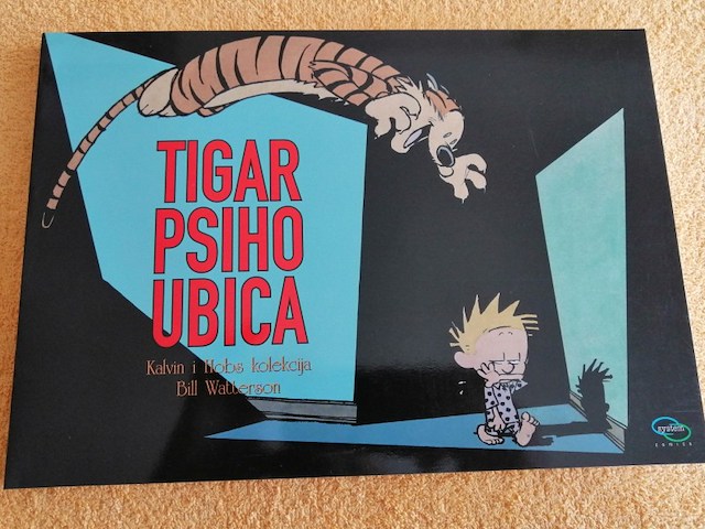 CALVIN - HOBBES / TIGAR PSIHO UBICA