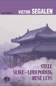 Stele / Slike - Ludi podvig / Rene Leys