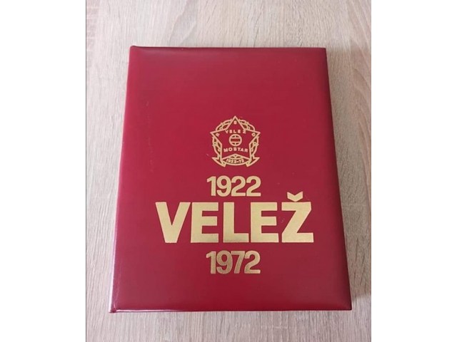 FK Velež 1922-1972