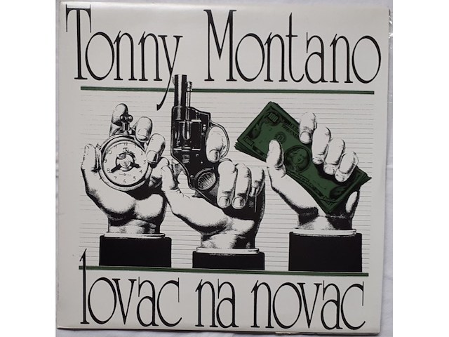TONNY  MONTANO  -  LOVAC  NA  NOVAC (Mint!!!)