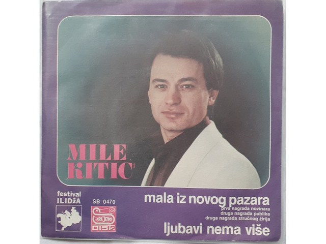 MILE  KITIC  -  MALA  IZ  NOVOG  PAZARA