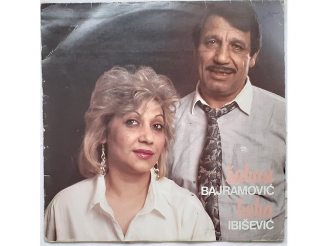 Saban  Bajramovic, Beba  Ibisevic  -  Saban i Beba