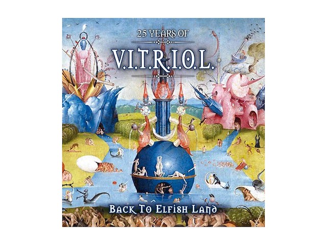 V.I.T.R.I.O.L. - BACK TO ELFISH LAND   CD