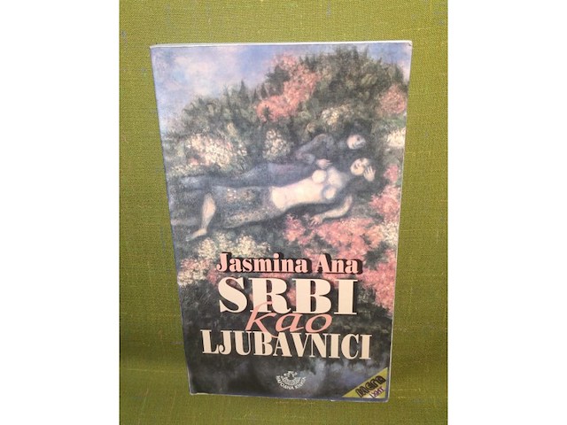 SRBI KAO LJUBAVNICI - JASMINA ANA