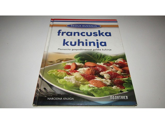 Francuska kuhinja - škola kuvanja