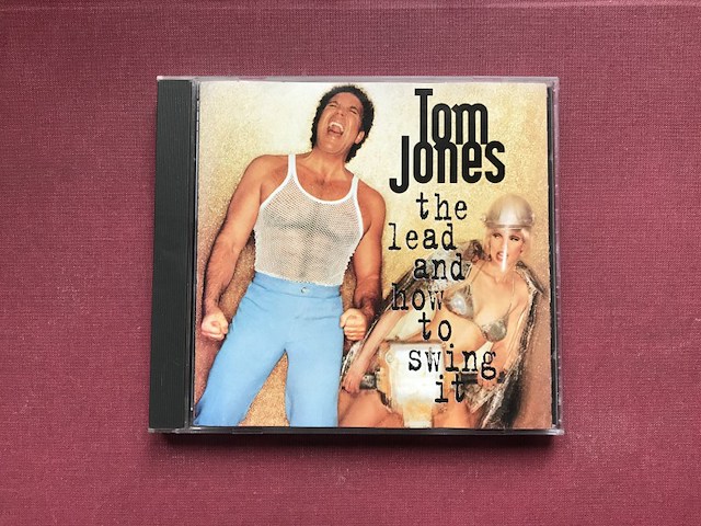 Tom Jones - THE LEAD and HoW To SWiNG iT  1994