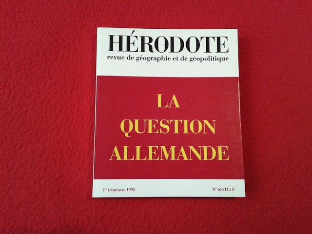 Hérodote numéro 68 - La question Allemande