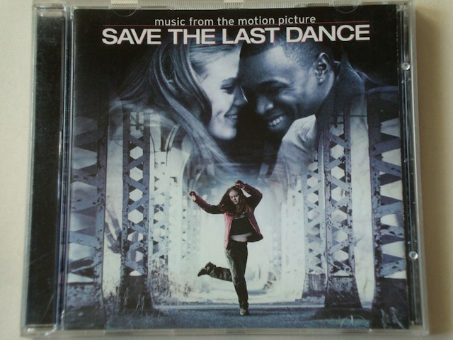 Save the Last Dance (Music From The Motion Picture)