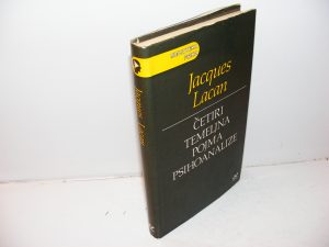 ČETIRI TEMELJNA POJMA PSIHOANALIZE Jacques Lacan