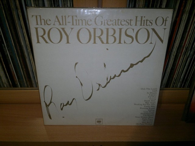 ROY ORBINSON - The All Time Greatest Hits