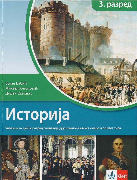 ISTORIJA za 3. razred gimnazije društveno-jezičkog smera i opšteg tipa (Klett)