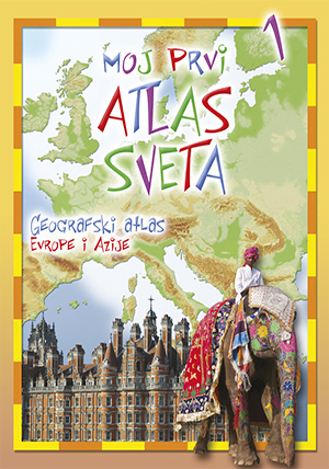 Moj prvi atlas sveta – Evropa i Azija